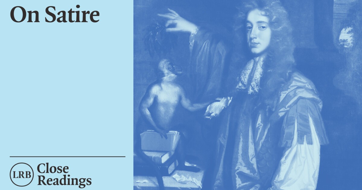 Podcast: Clare Bucknell and Colin Burrow · On Satire: The Earl of Rochester